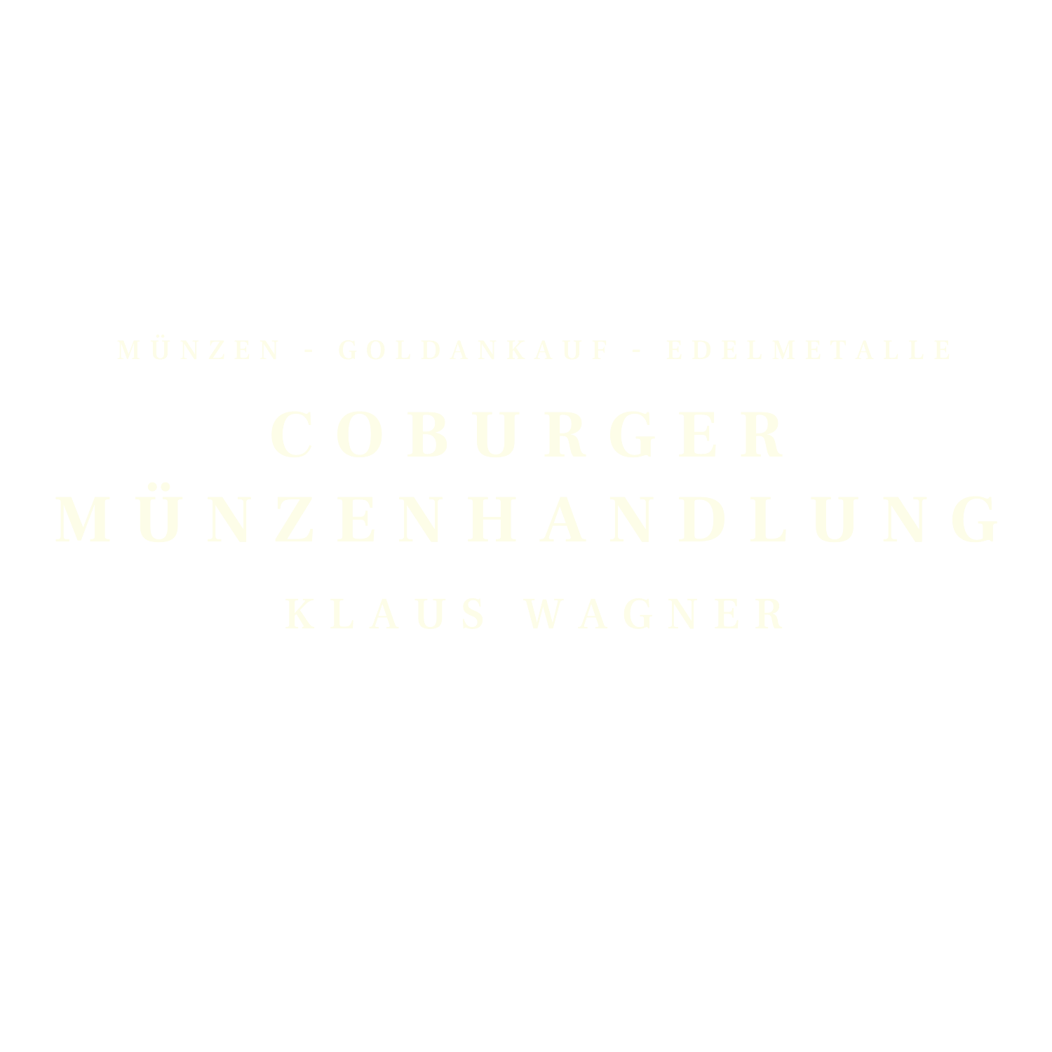 Coburger Münzenhandlung Klaus Wagner | Edelmetalle & Münzen
